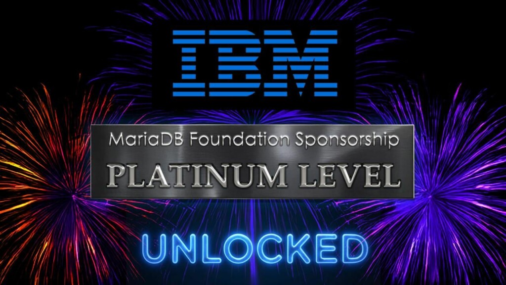 IBM upgrading Gold to Platinum - MariaDB.org
